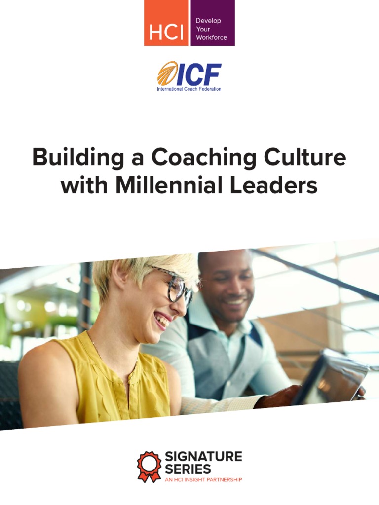 Coaching Culture for Millennial Leaders | PDF | Millennials | Leadership