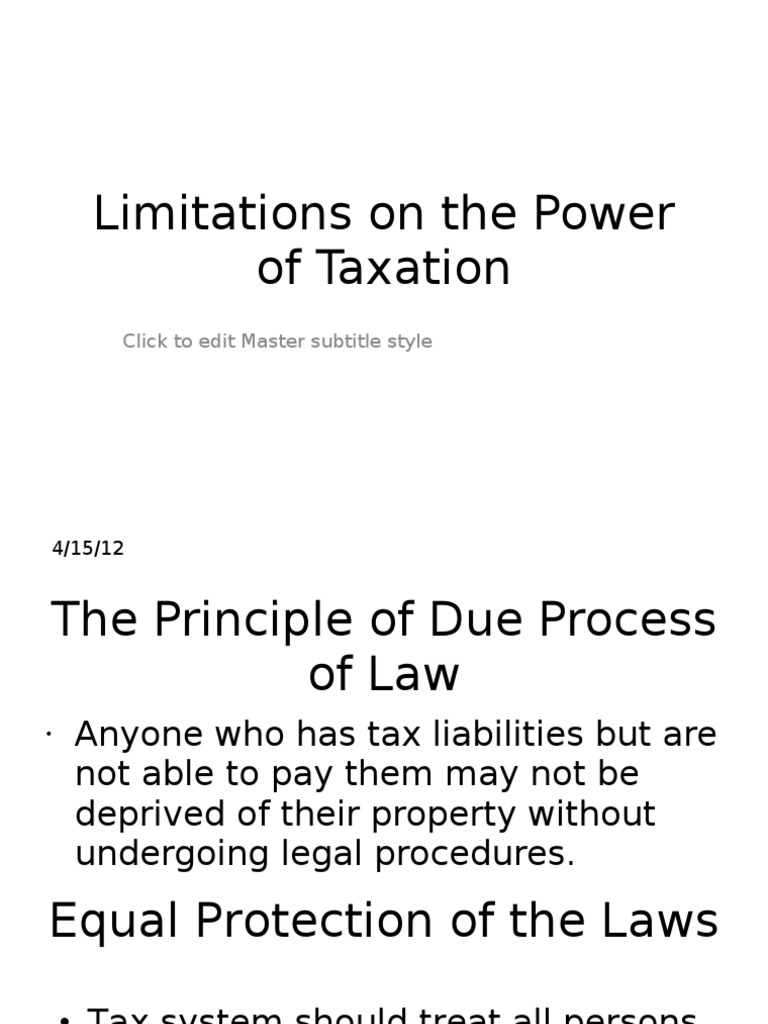 Limitations on Taxation Power | PDF | Finance & Money Management | Law