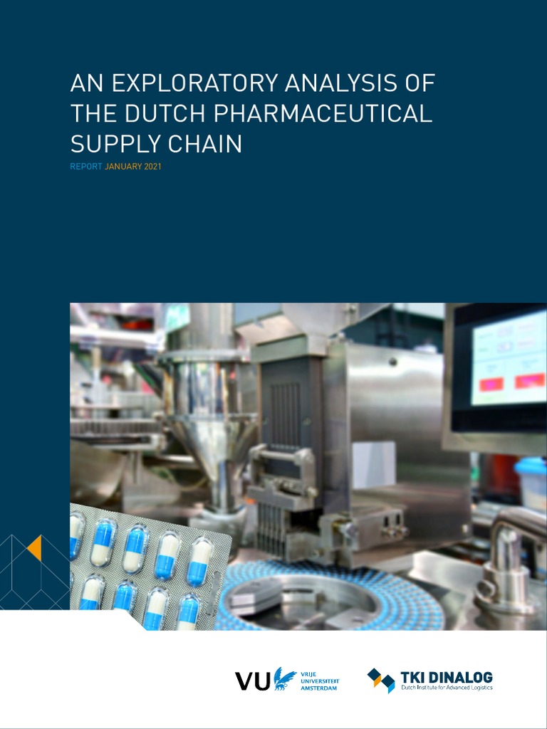 Dinalog VU An Exploratory Analysis of The Dutch Pharmaceutical Supply ...