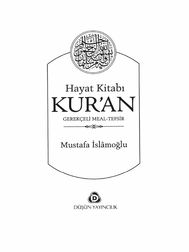 Hayat Kitabi Kuran Gerekceli Anlam Tefsi | PDF