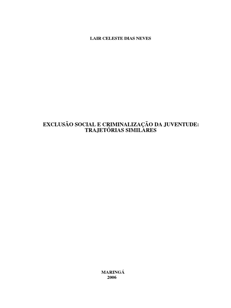 13 Exclusã o Social e Criminalizaã Ã o Da Juventude | PDF | Sociologia ...