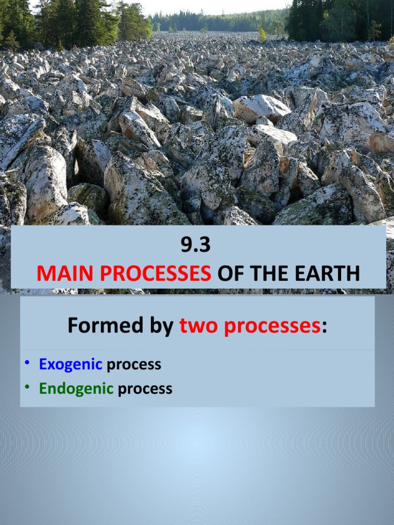 9.3 Main Processes of Earth | PDF