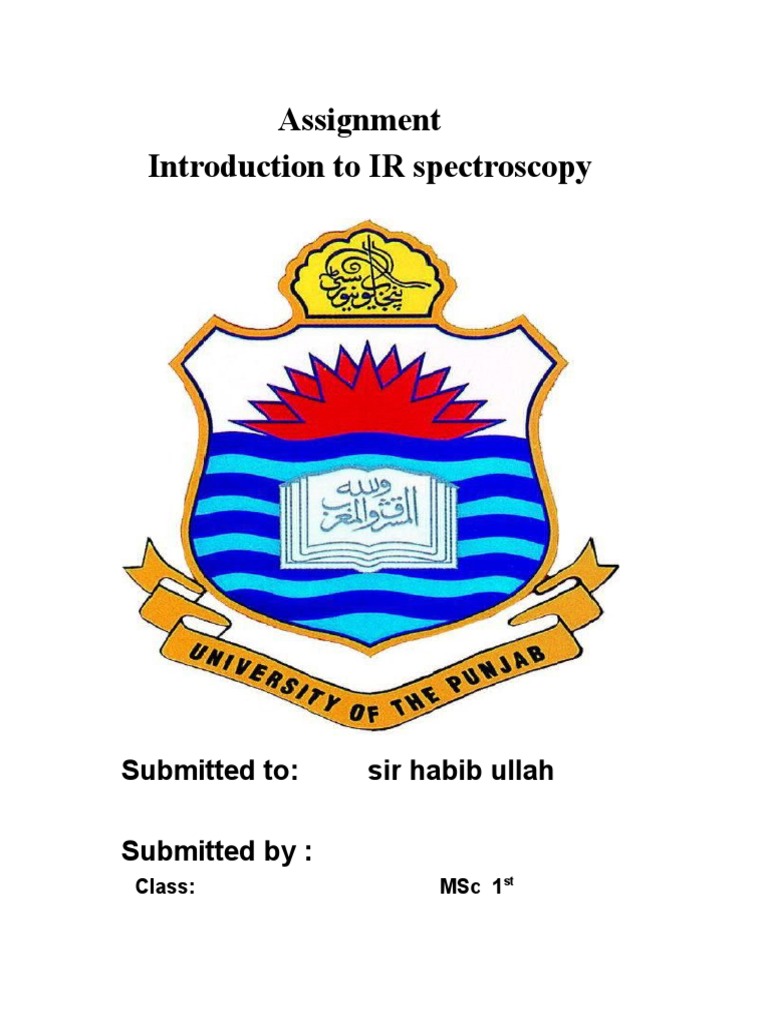 Assignment Ir Spectros | PDF | Infrared Spectroscopy | Two Dimensional Nuclear Magnetic ...