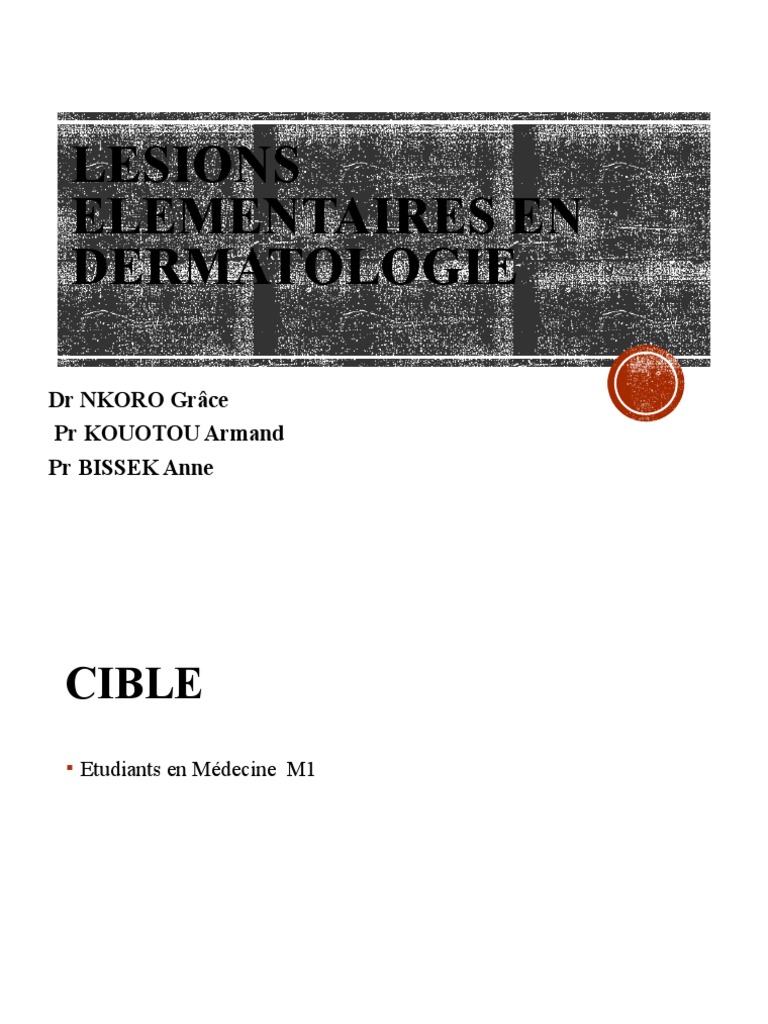 Lesions Elementaires en Dermato | PDF