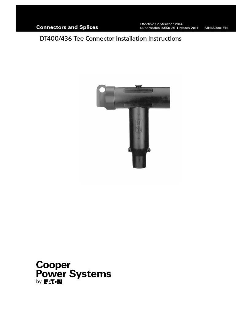 Dt400 436 Tee Connector Installation Instructions Mn650001en | PDF | Electrical Connector ...