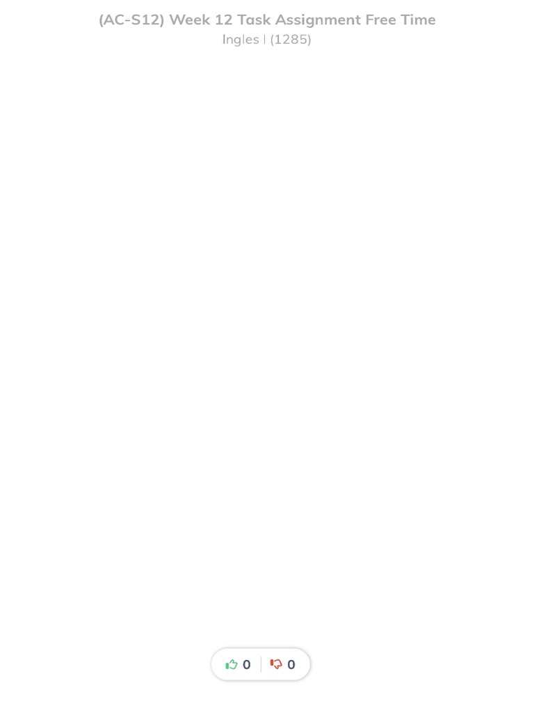 Ac s12 Week 12 Task Assignment Free Time Compress | PDF