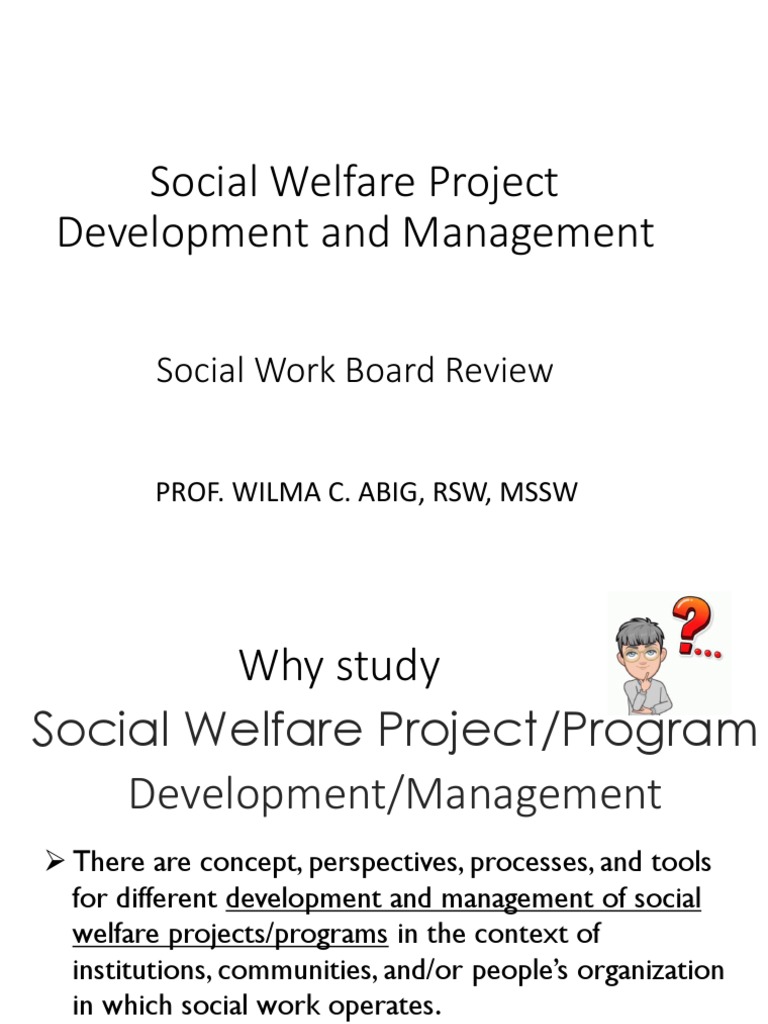 2021 Final Social Welfare Project Development and Management | PDF | Social Work | Project ...