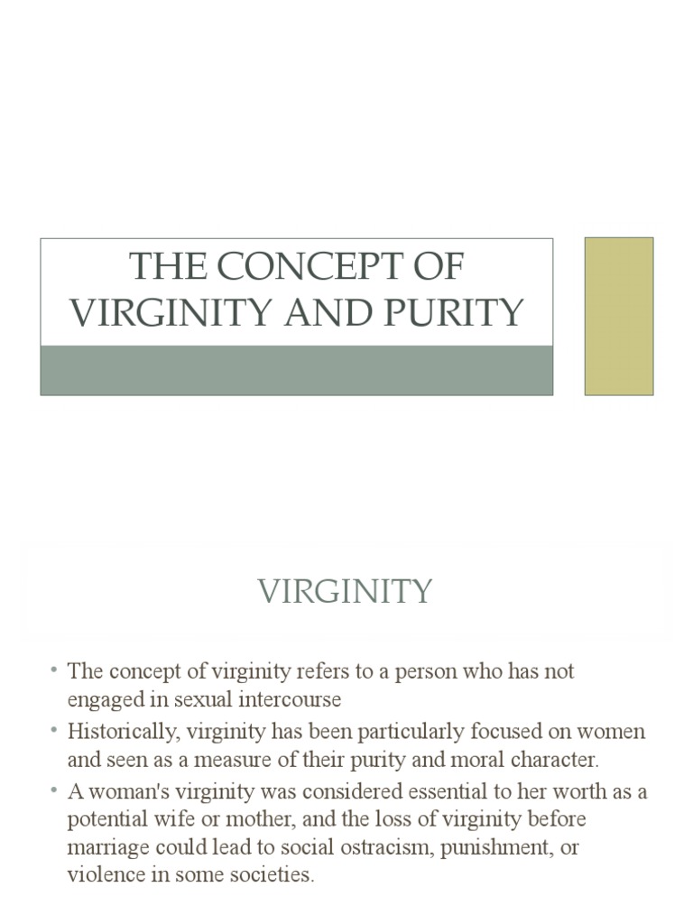 The Concept of Virginity and Purity | PDF | Virginity | Human Sexuality