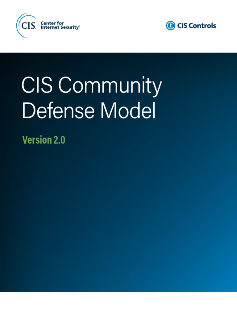 CIS Controls Community Defense Model 2.0 Online 2022 0307 | PDF