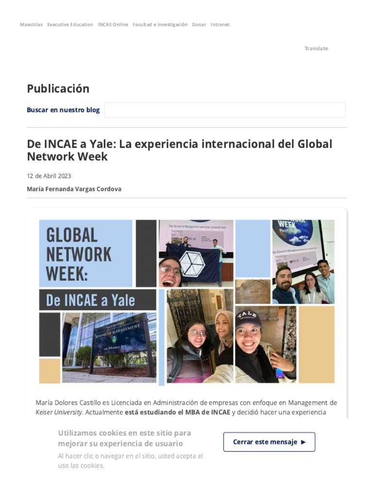 De INCAE A Yale - La Experiencia Internacional Del Global Network Week ...