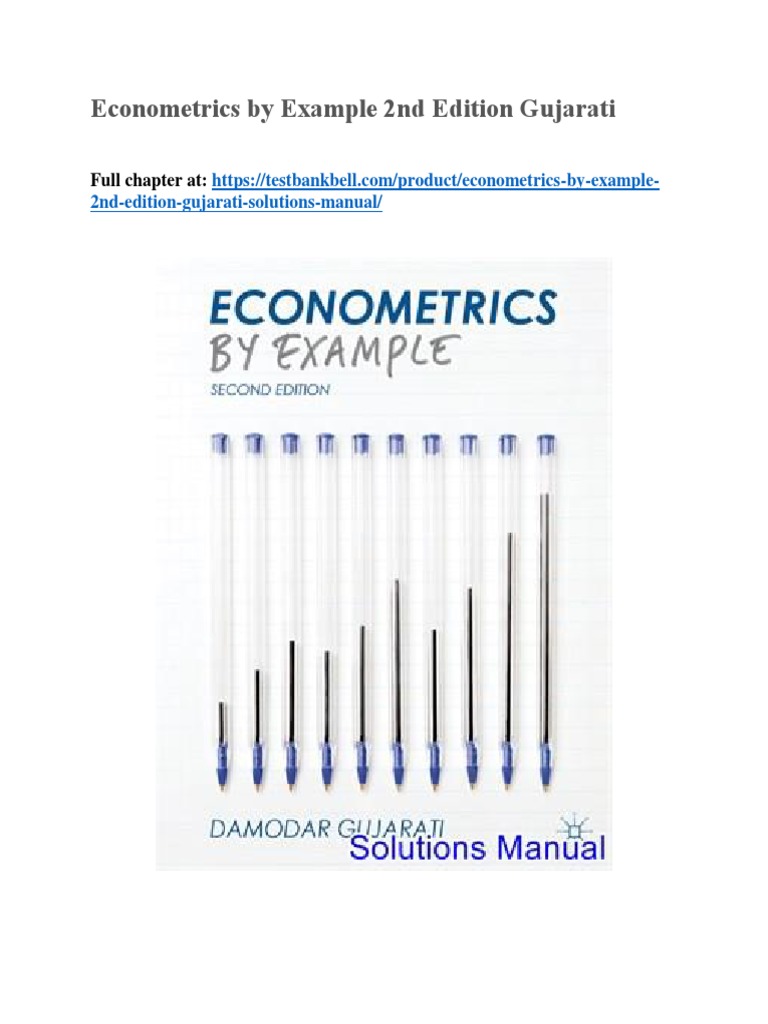 Econometrics by Example 2nd Edition Gujarati Solutions Manual | PDF ... Econometrics by Example 2nd Edition Gujarati Solutions Manual | PDF ...