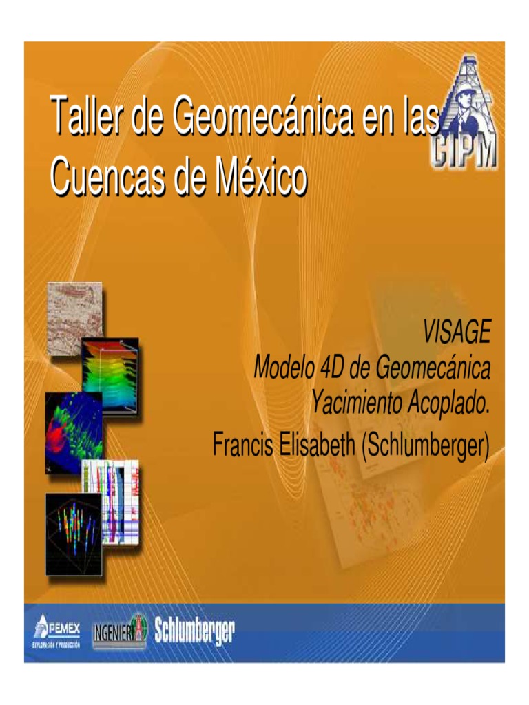 Taller de Geomecánica en Las Cuencas de México. VISAGE Modelo 4D de ...