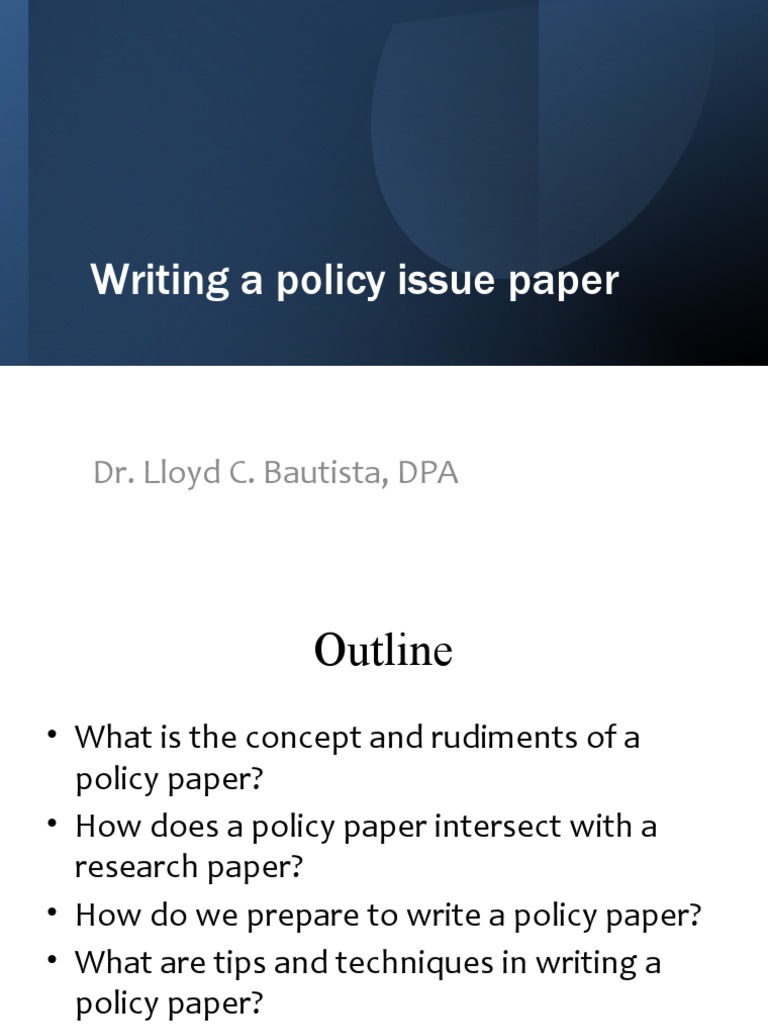 Writing A Policy Paper - PNP - June 14, 2023pptx | PDF | Methodology ...