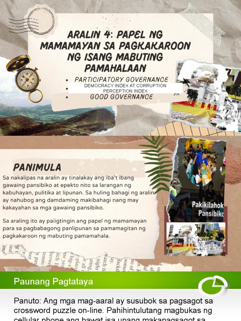 Aralin 4 Papel NG Mamamayan Sa Pagkakaroon NG Isang Mabuting Pamahalaan ... Aralin 4 Papel NG Mamamayan Sa Pagkakaroon NG Isang Mabuting Pamahalaan ...