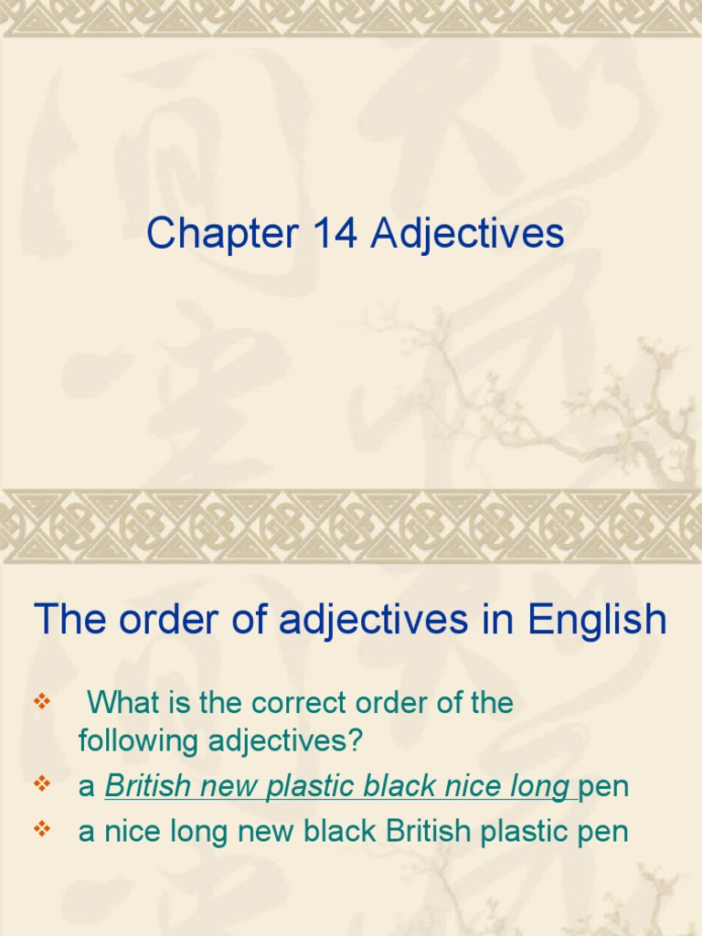 Chapter 14 Adjectives | PDF | Adverb | Verb