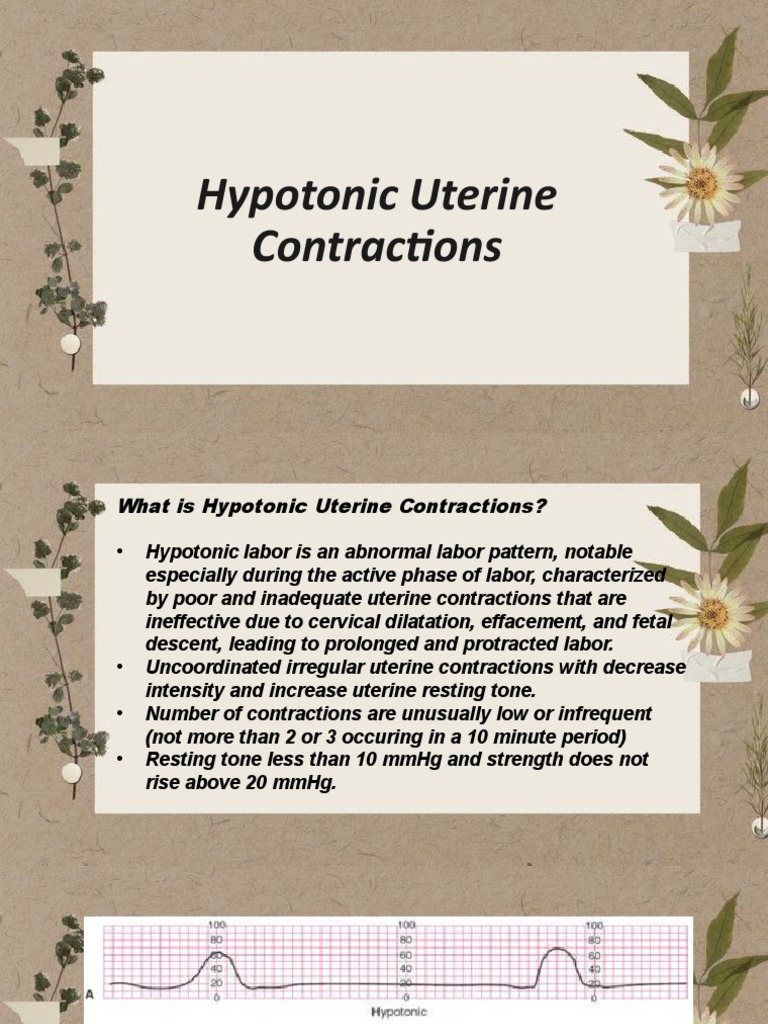 Hypotonic Uterine Contractions | PDF