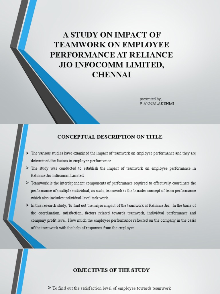 A Study On Impact of Teamwork On Employee Performance at Reliance Jio Infocomm Limited, Chennai ...