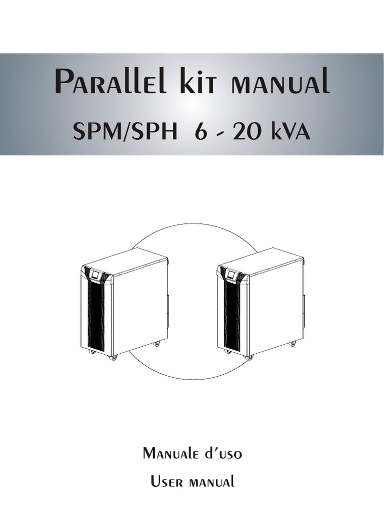 Riello Sentinel Power Green User Manual Parallel Operation | PDF | Power Inverter | Switch