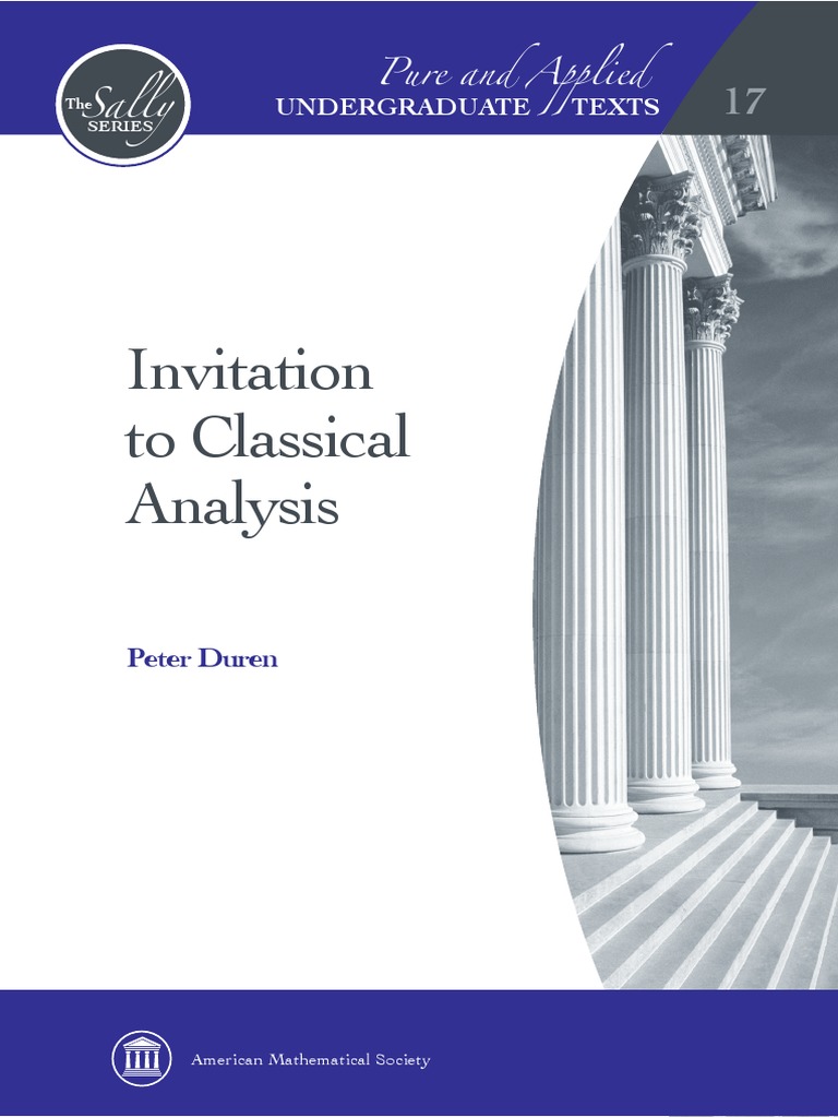 Invitation To Classical Analysis Compress | PDF | Summation | Real Number
