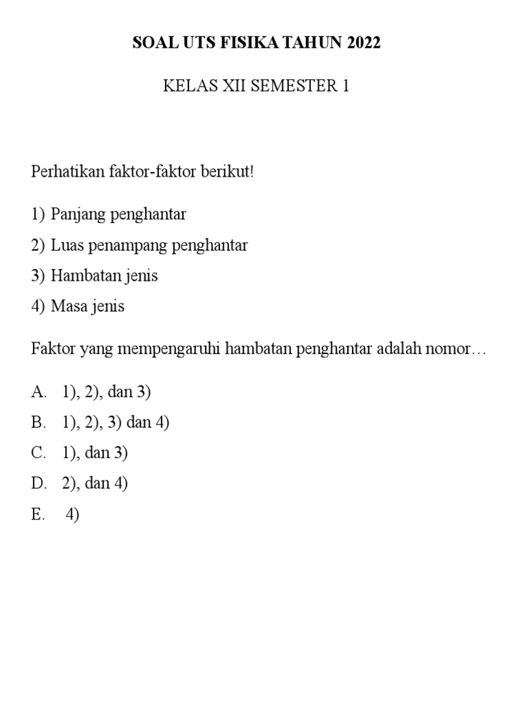 Soal Uts Fisika Tahun 2022 Oke | PDF | Metode & Bahan Ajar | Sains & Matematika