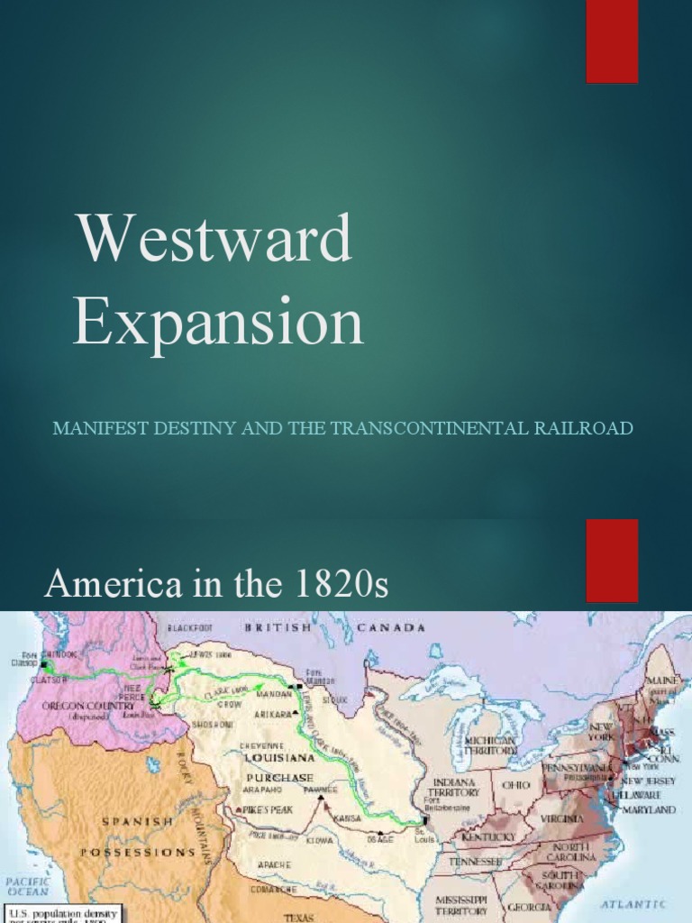 Manifest Destiny and the Railroad Expansion | PDF | First ...