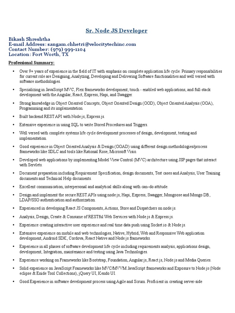 Sr. Node JS Developer: Bikash Shreshtha Contact Number: (979) 999-1104 Location: Fort Worth, TX ...