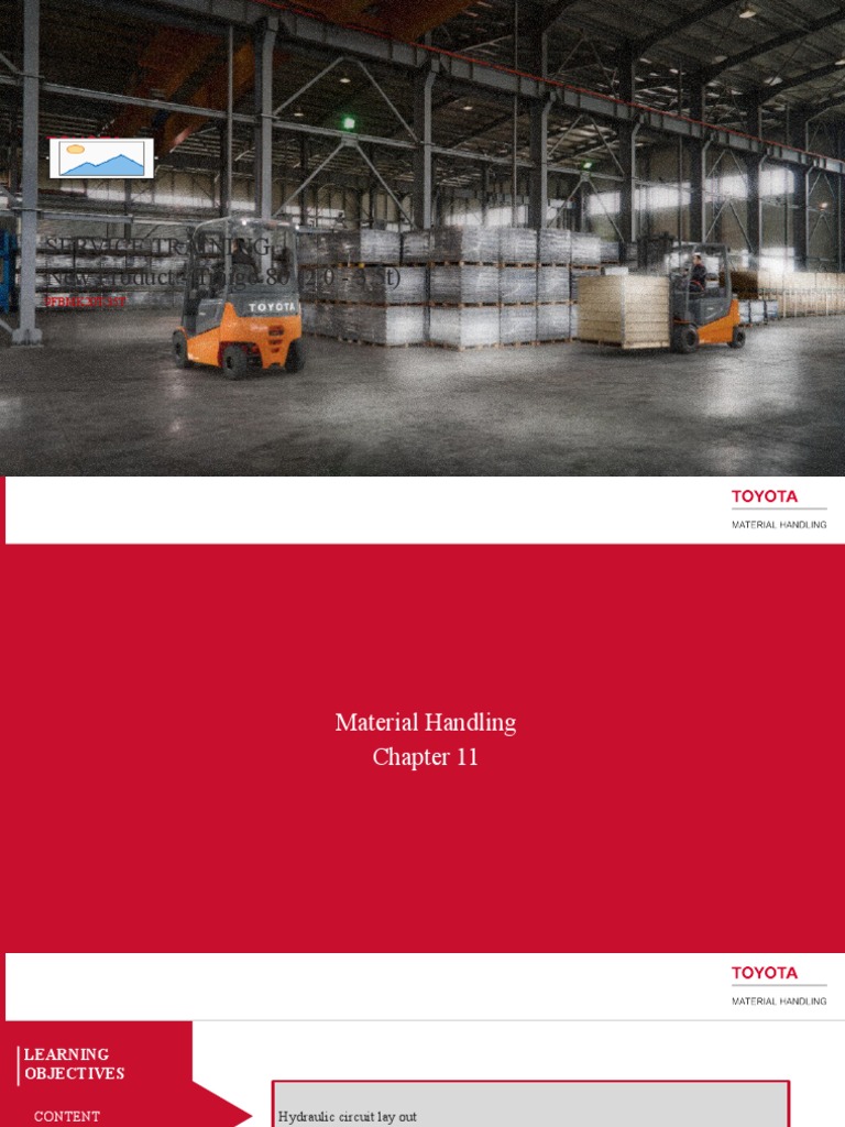 Toyota BT Traigo 9FBMK20T-35T Chapter 11 (Material Handling) 25-02-2022 Service Training ...