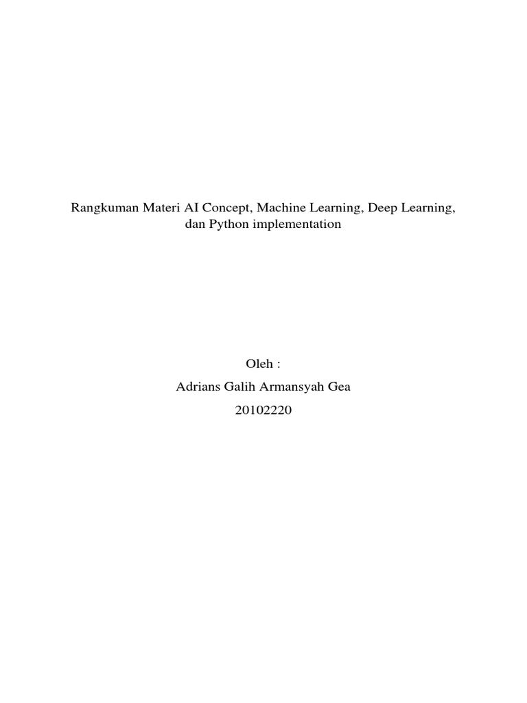 Rangkuman Materi AI Concept, ML, DL Dan Python Implementation | PDF