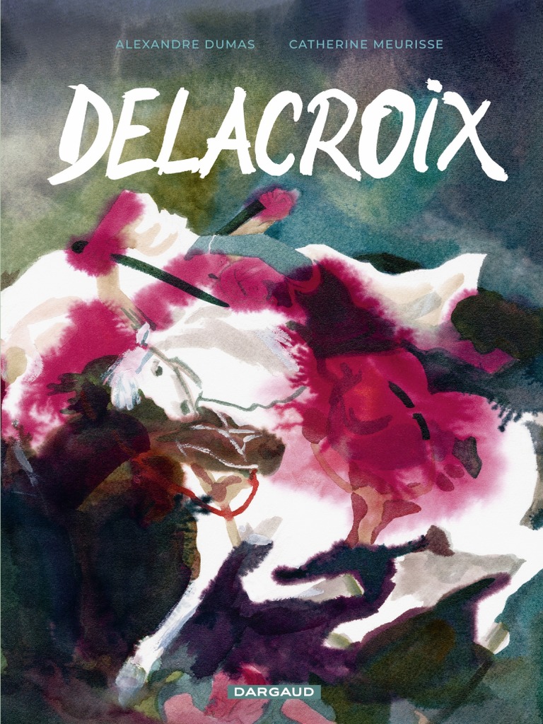 Delacroix - Catherine Meurisse | PDF