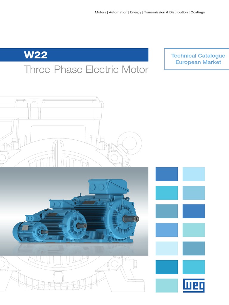 WEG W22 Three Phase Induction Motors European Market 50025712 Brochure English Web | PDF ...