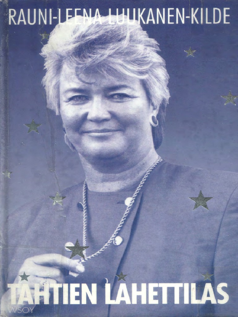 Rauni-Leena Luukanen-Kilde - Tähtien - Lähettiläs - Werner Söderström ...
