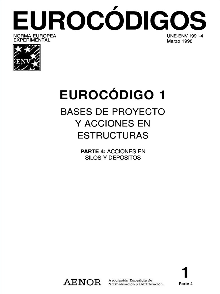 PDF Eurocodigo 1 Parte 4 Acciones en Silos y Depa Sitos - Compress | PDF | Ingeniería