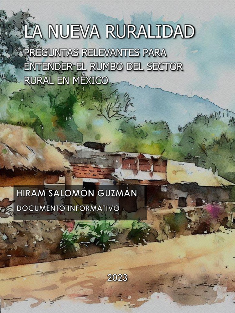 EL RUMBO DE SECTOR RURAL EN MEXICO | PDF | México | Área rural