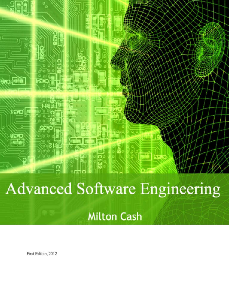Milton Cash Advanced Software Engineering Learning Press 2012 | PDF | Software Engineering ...