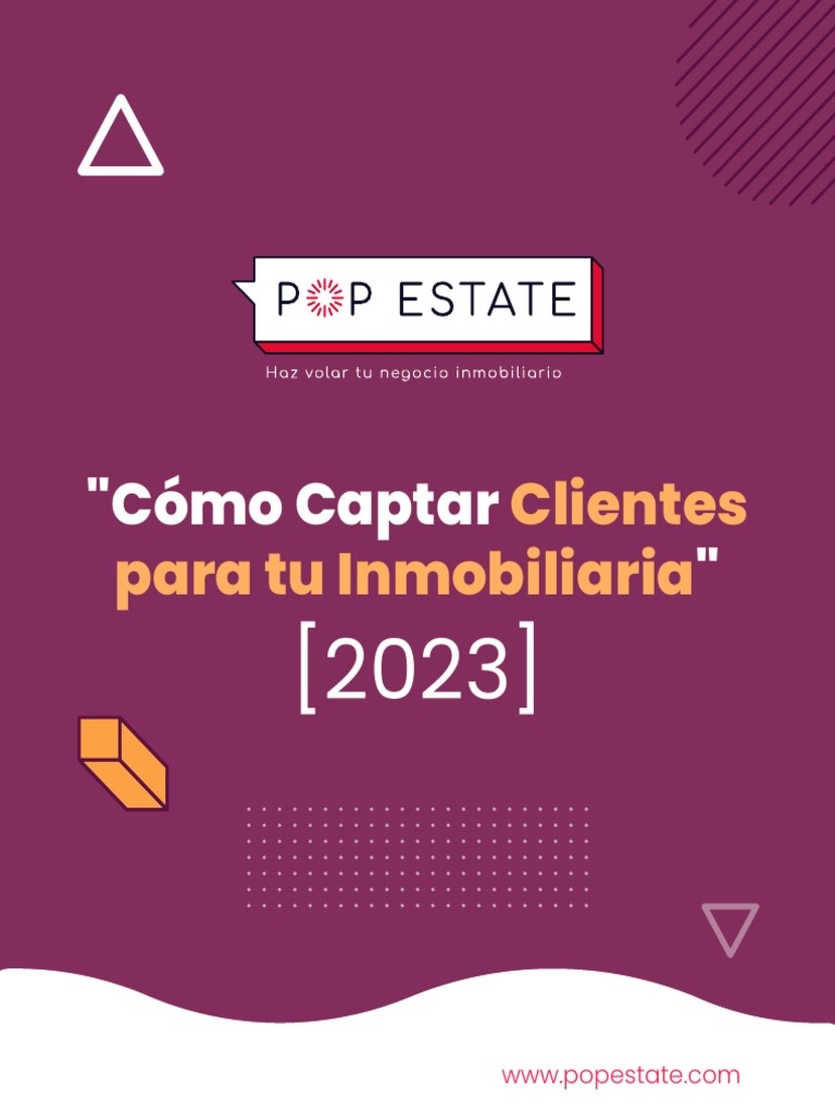 Pop Estate - Cómo Captar Clientes para Tu Inmobiliaria | PDF ...