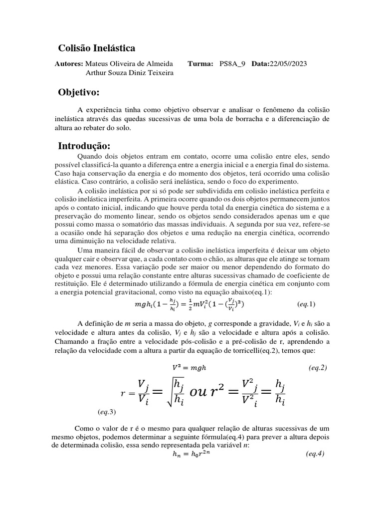 Relatorio Colisão Inelástica | PDF | Colisão | Iniciativa/Conjuntura