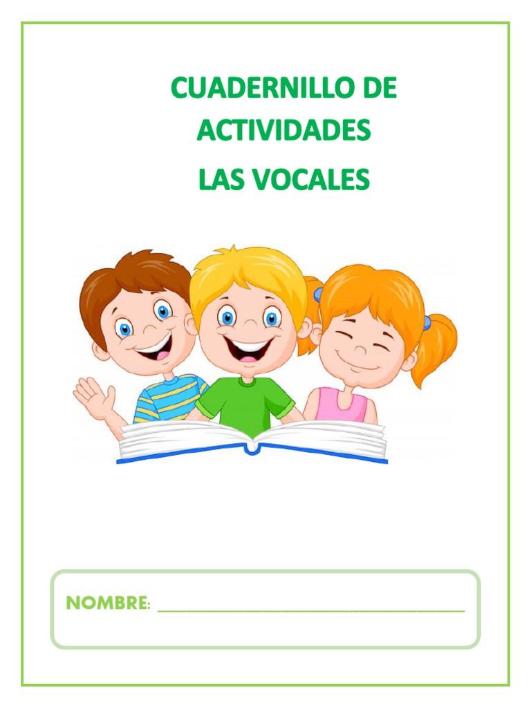 Cuadernillo de Actividades con Vocales | PDF | Artes del Lenguaje y ...