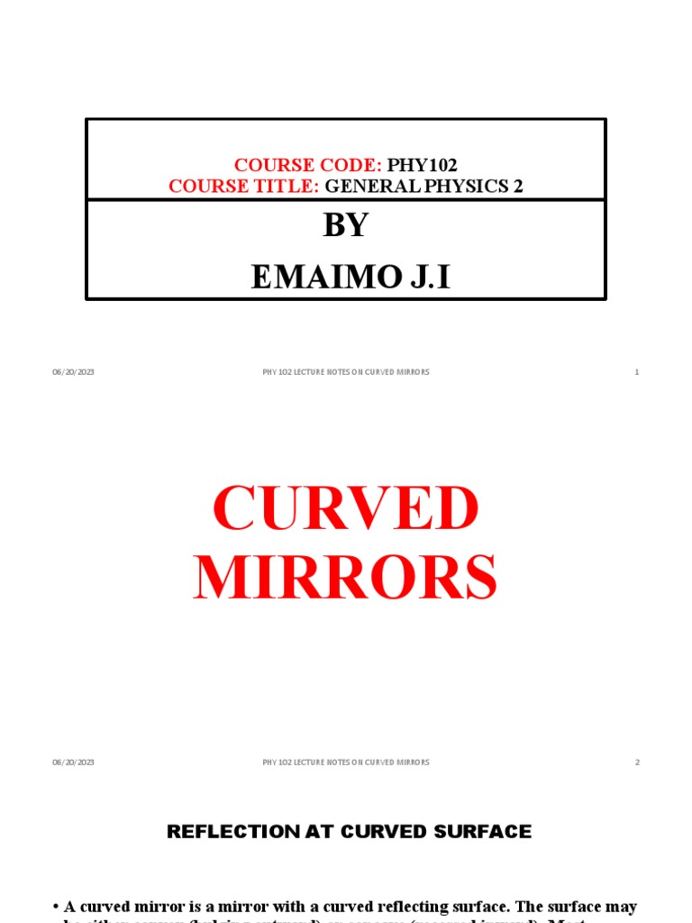 Phy 102 (2) Curved Mirrors - 075230 | PDF | Mirror | Natural Philosophy
