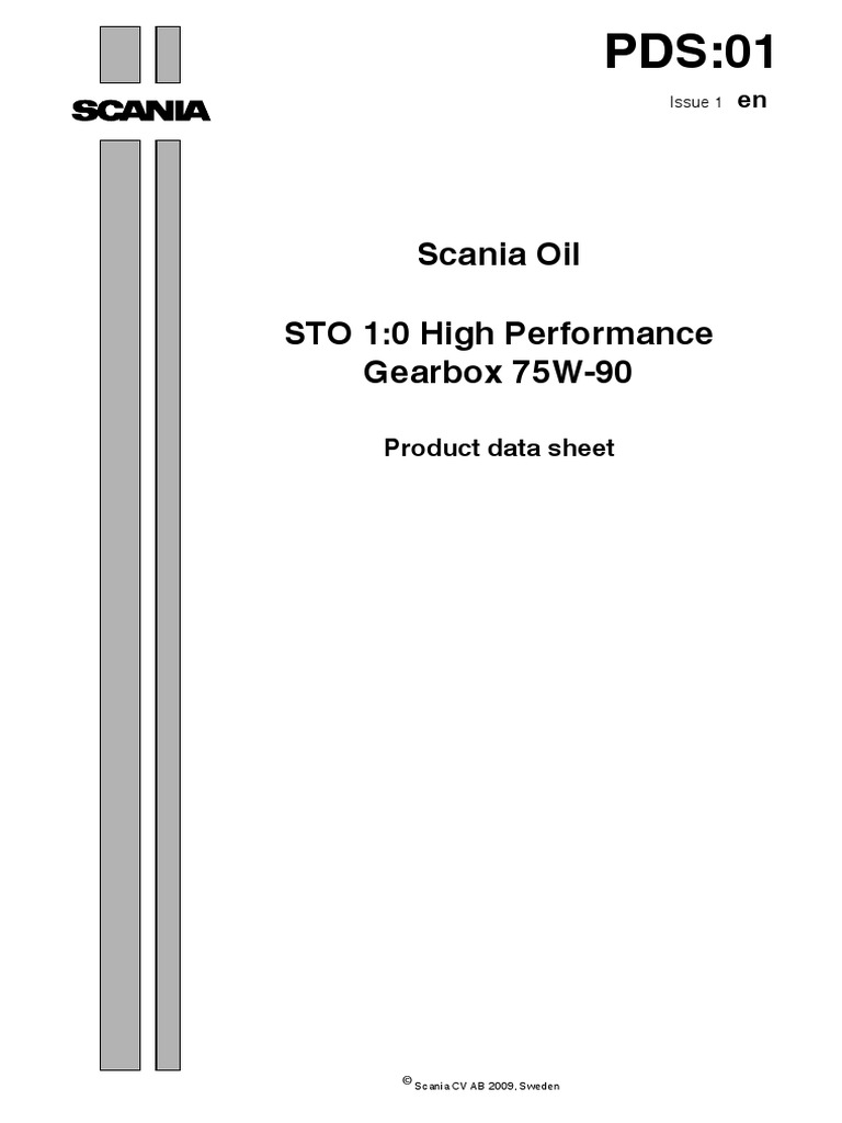 Scania Oil STO 1:0 High Performance Gearbox 75W-90: Issue 1 | PDF ...