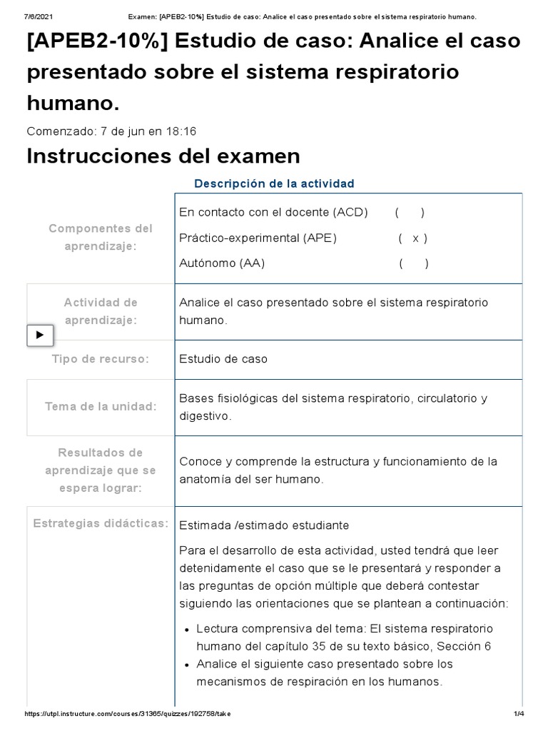 Examen_ [APEB2-10%] Estudio de Caso_ Analice El Caso Presentado Sobre El Sistema Respiratorio ...