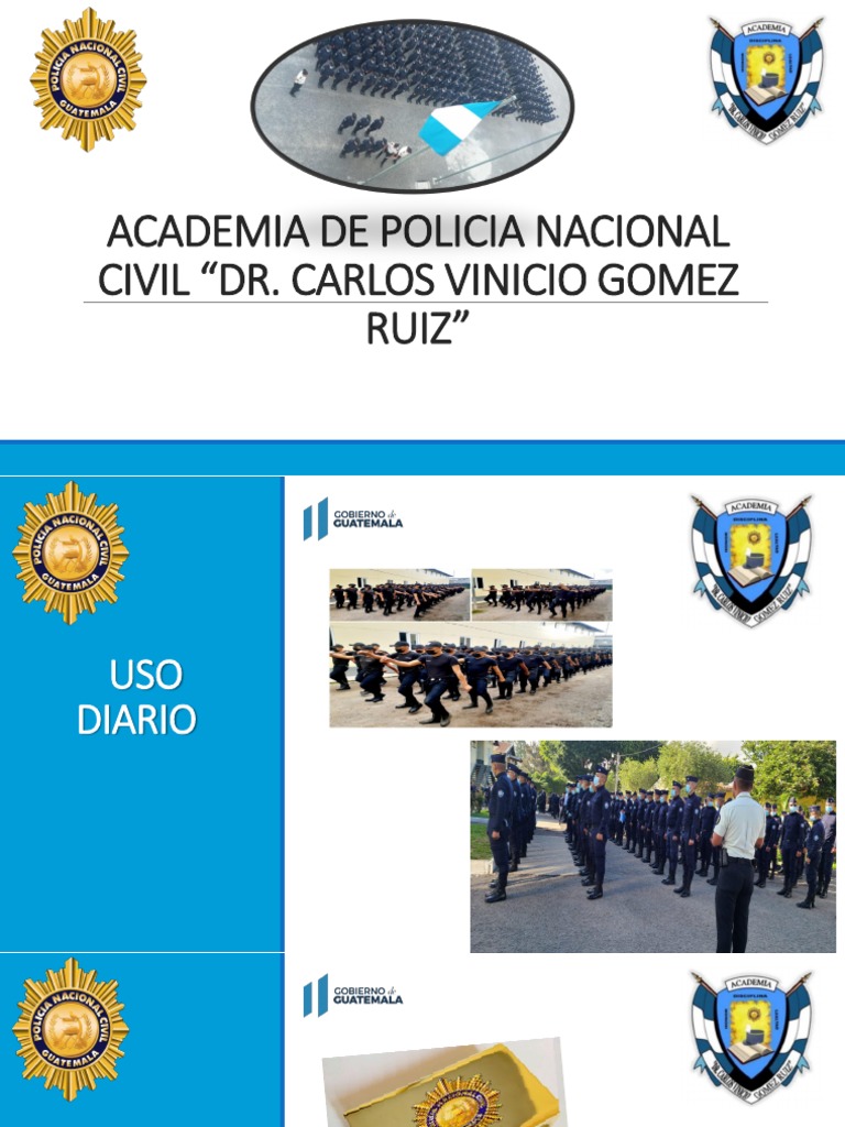 Academia de Policia Nacional Civil "Dr. Carlos Vinicio Gomez Ruiz" | PDF