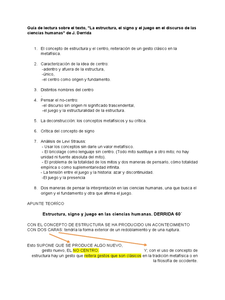 Guía de Lectura Del Texto La Estructura, El Signo y El Juego en El Discurso de Las Ciencias ...