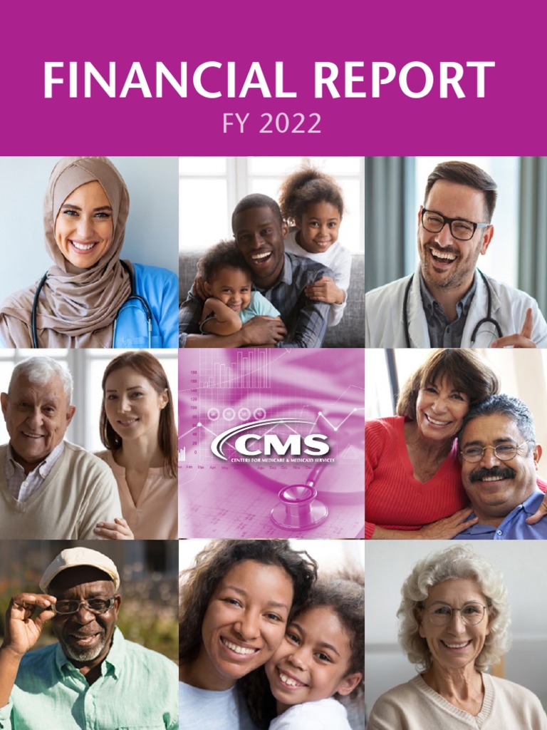CMS Financial Report For Fiscal Year 2022 | PDF | Medicare (United ...