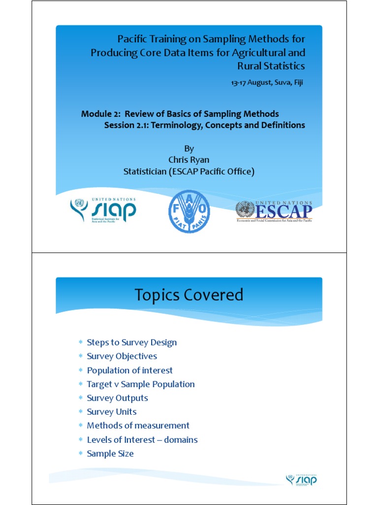 Acific Training On Sampling Methods For Producing Core Data Items For Agricultural and Rural ...