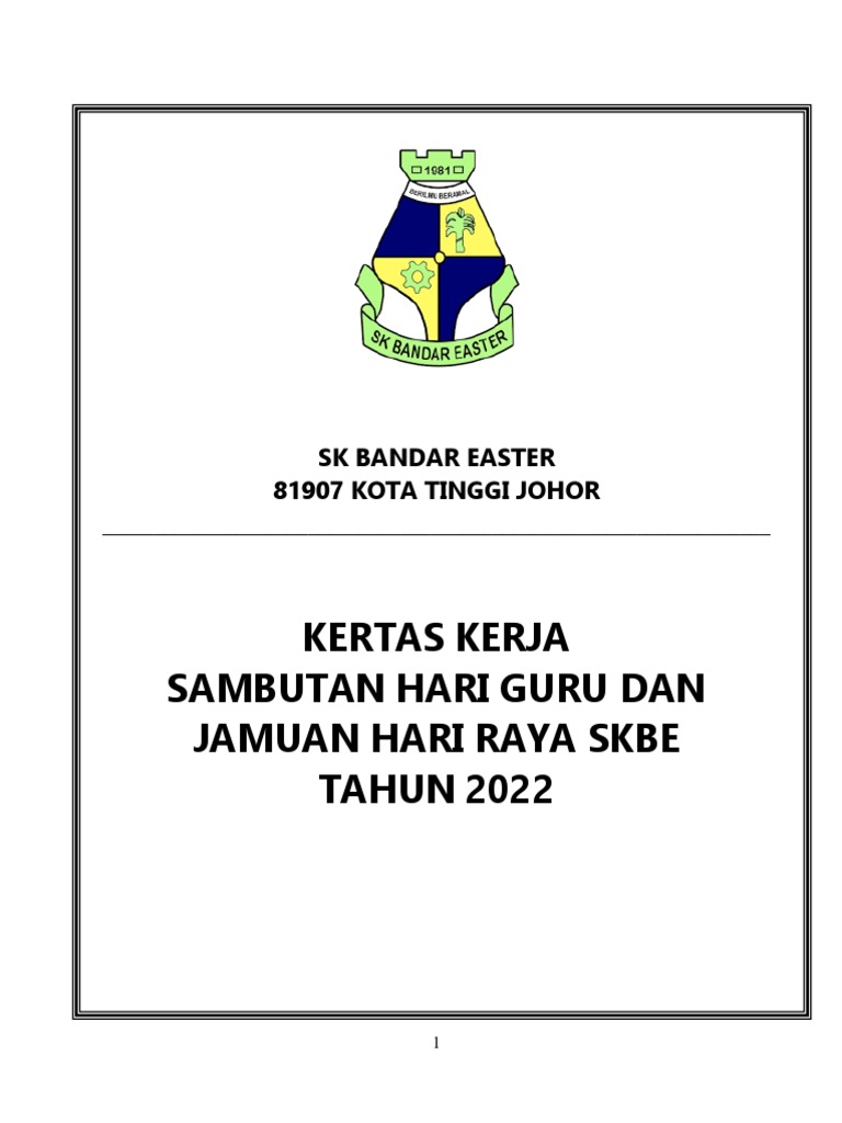 KERTAS_KERJA_SAMBUTAN_HARI_GURU_DAN_JAMUAN_HARI_RAYA_SKBE_2022 | PDF