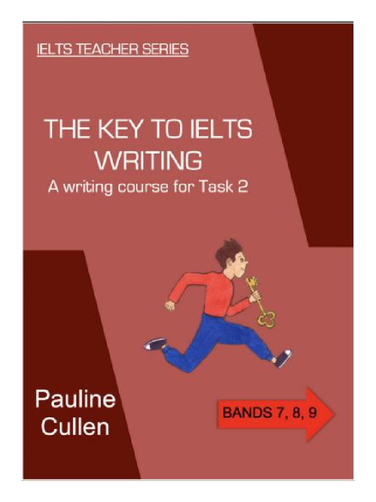 The Key to Ielts Writing | PDF