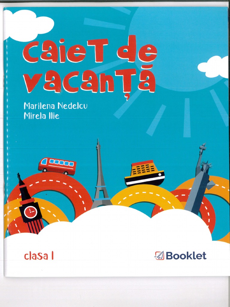 Caiet de Vacanta - Marilena Nedelcu Si Mirela Ilie - Clasa 1 | PDF