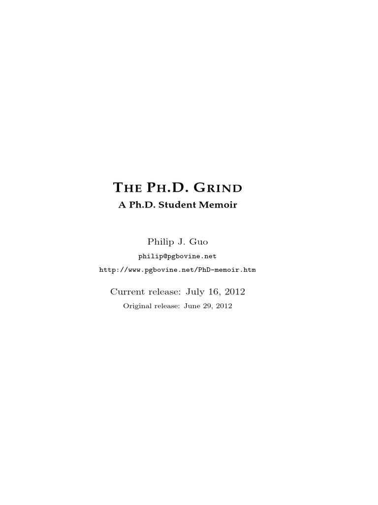 The Ph.d. Grind - Philip J. Guo | PDF | Personal Computers | Software Bug
