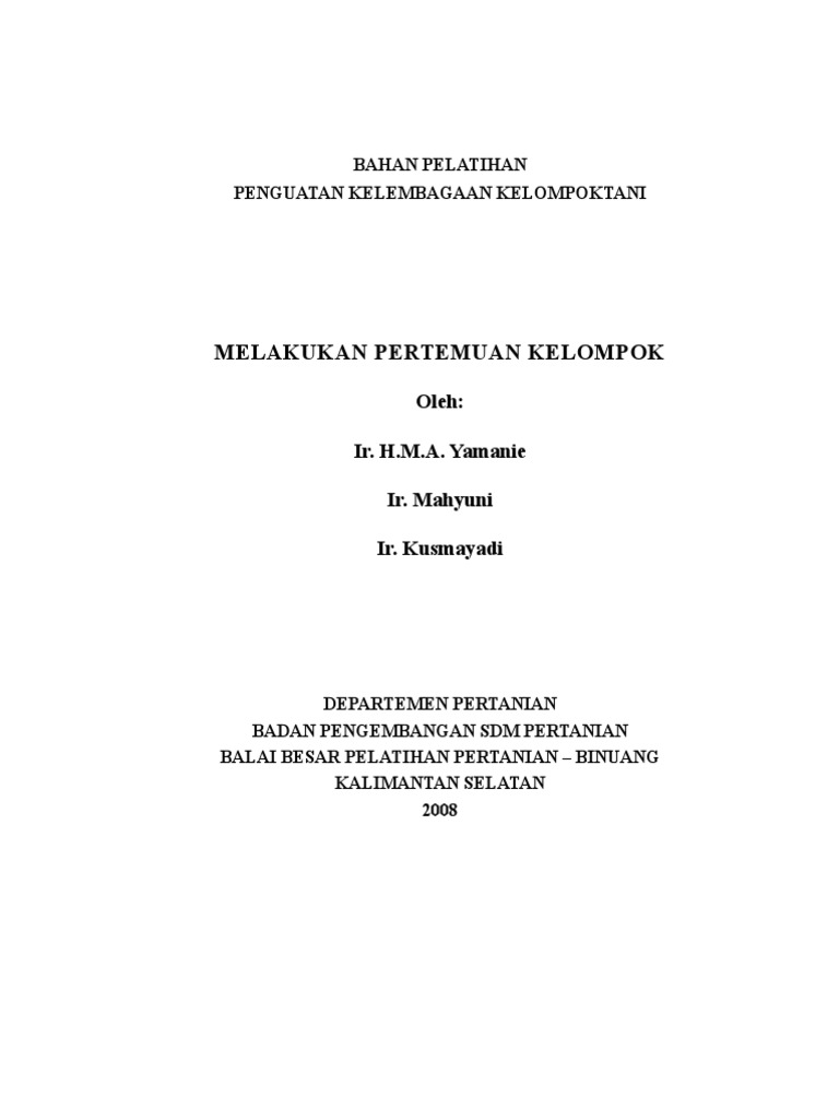 Melakukan Pertemuan Kelompok: Bahan Pelatihan Penguatan Kelembagaan Kelompoktani | PDF