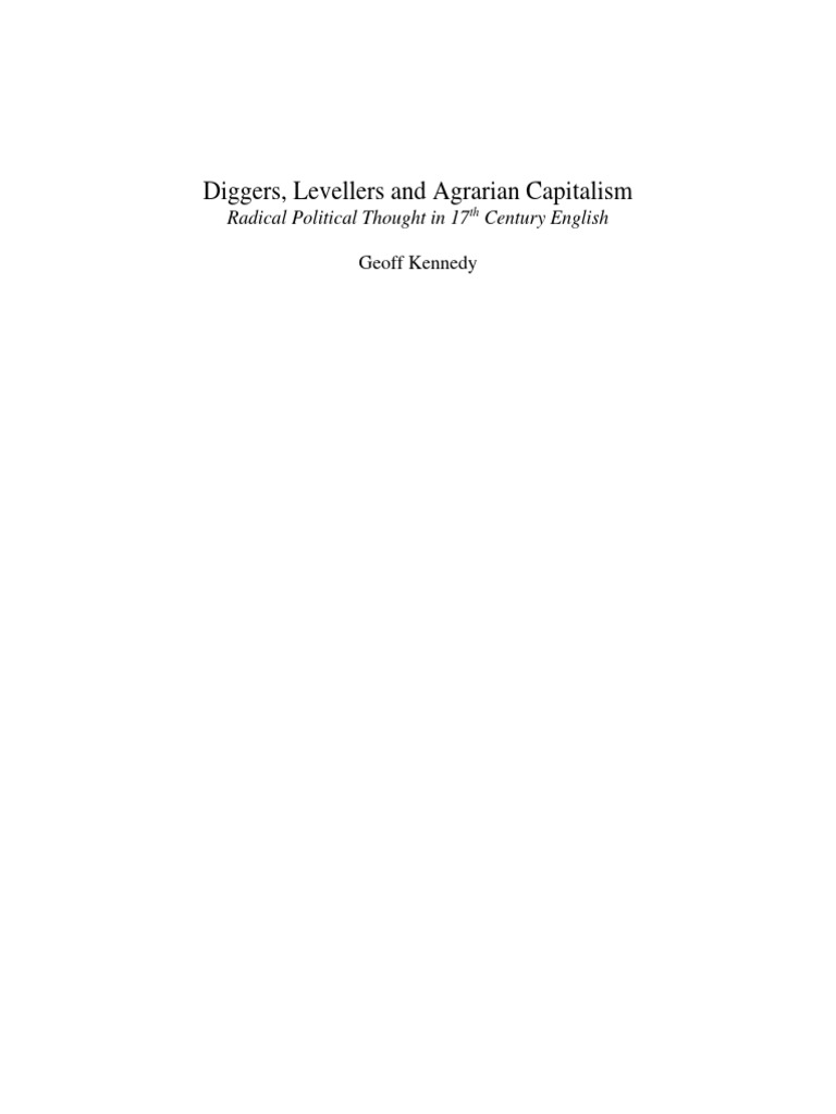 Geoff Kennedy - Diggers, Levellers and Agrarian Capitalism - Radical ...